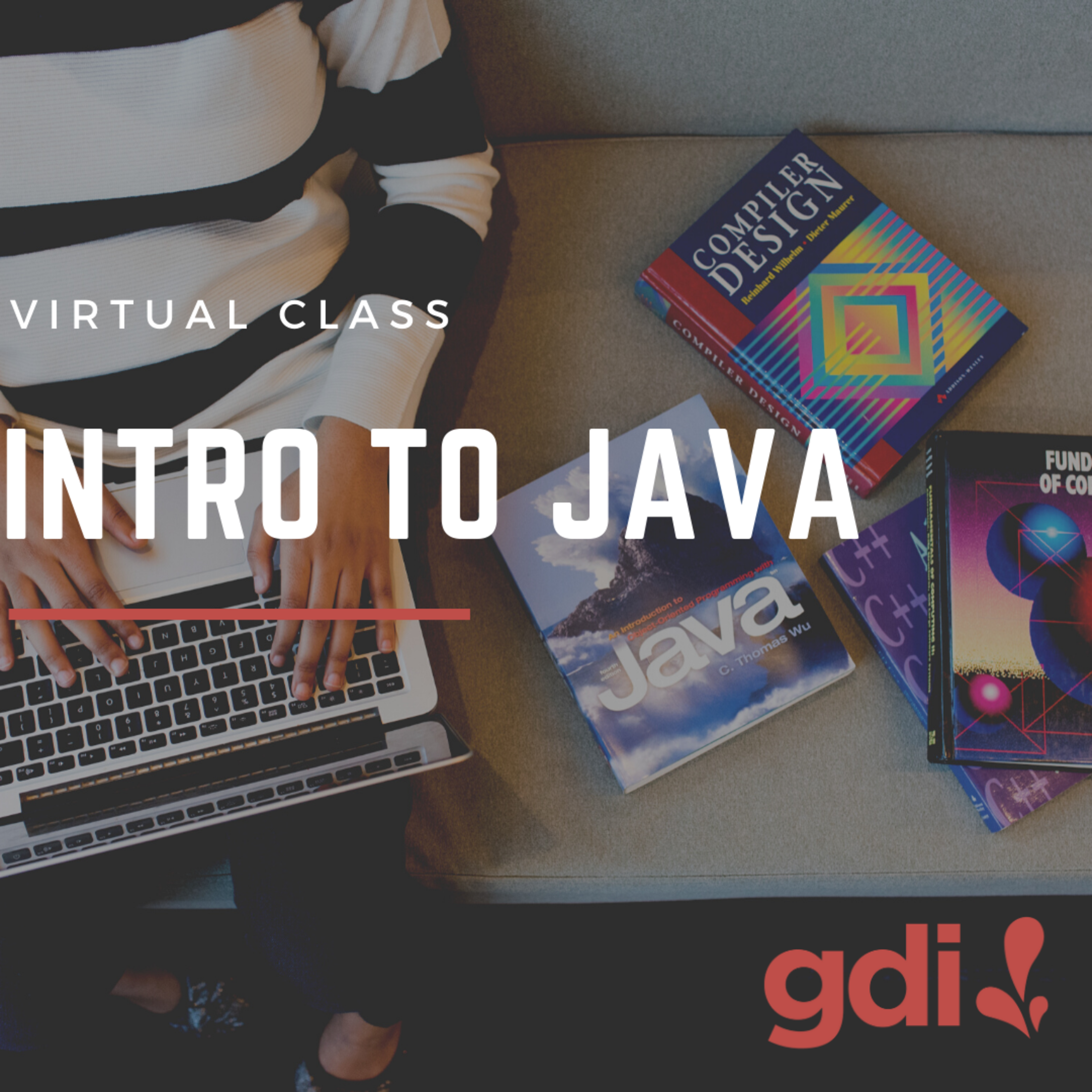 See Intro To Java At Girl Develop It Virtual Classes
